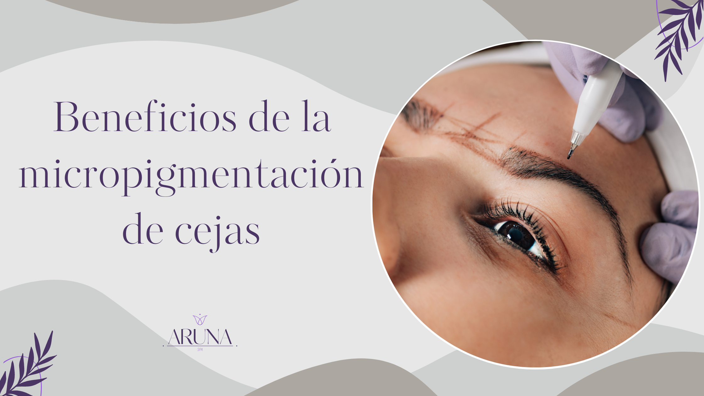 Beneficios de la micropigmentación de cejas